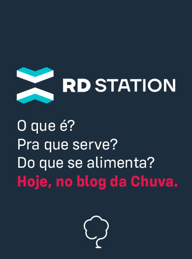 Conheça a RD Station - Chuva Comunica